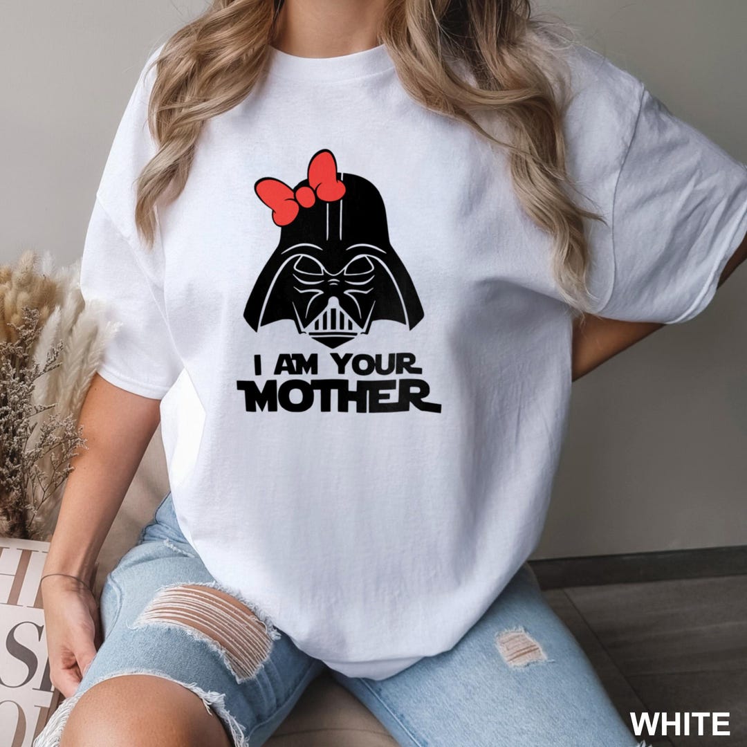 I Am Their Father Mother Darth Vader Shirt, Comfort Colors, Disney ...