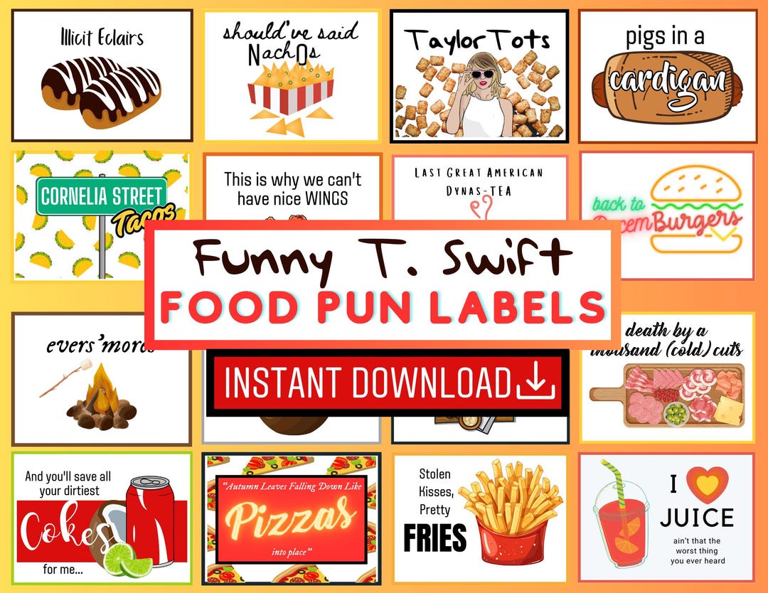 Taylor Food Pun Labels - Swift Party Foods - Funny Tay Swift Foods ...