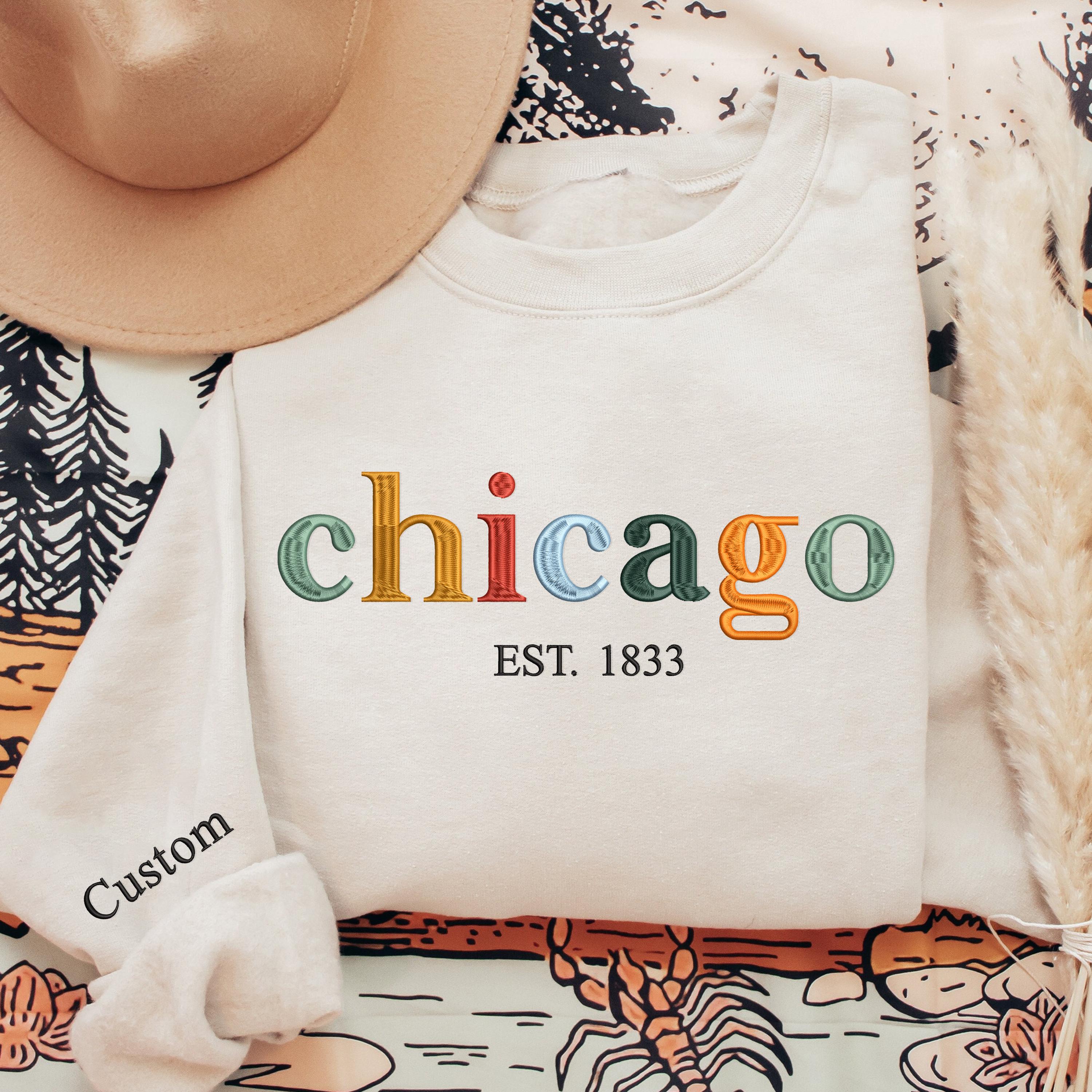 Embroidered Chicago Sweatshirt, Custom City Embroidered Shirt, Custom ...