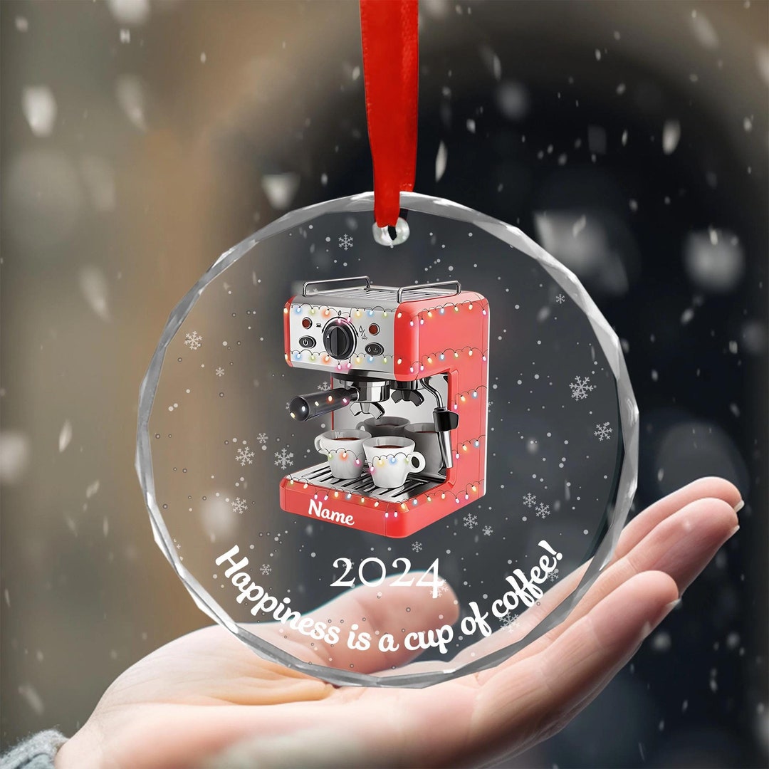 Personalized Coffee Machine Christmas Glass Ornament, Custom Coffee ...