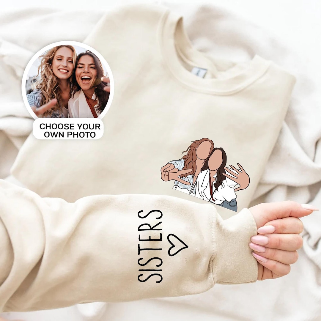 Sister Outline Art, Custom Photo Sisters Sweatshirt, Personalized ...