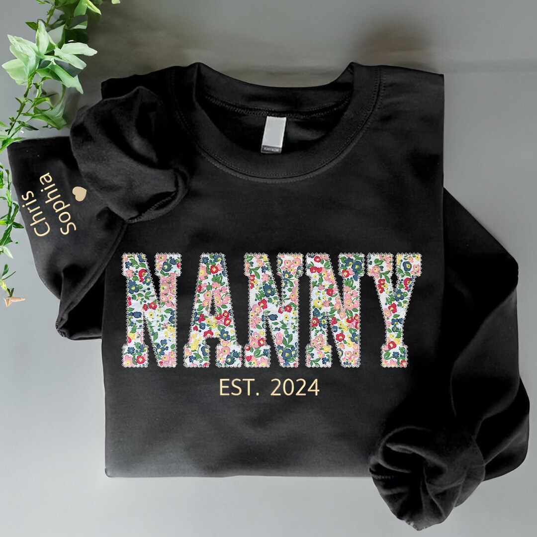 Personalized Embroidered Nanny Sweatshirt, Nanny Floral Applique ...