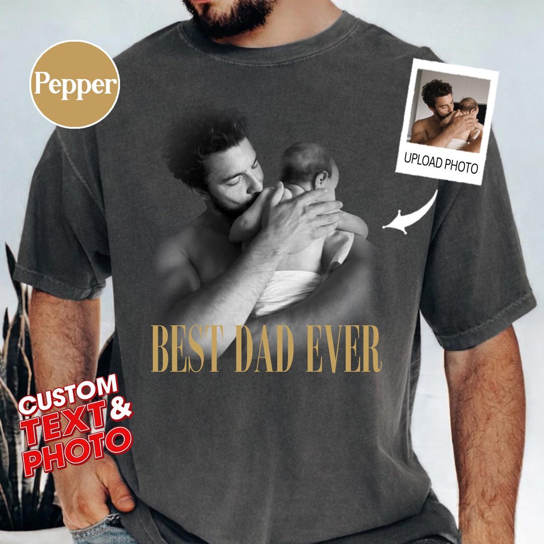 Personalized Dad Picture Shirt, Custom Photo Dad Shirt, Comfort Colors ...