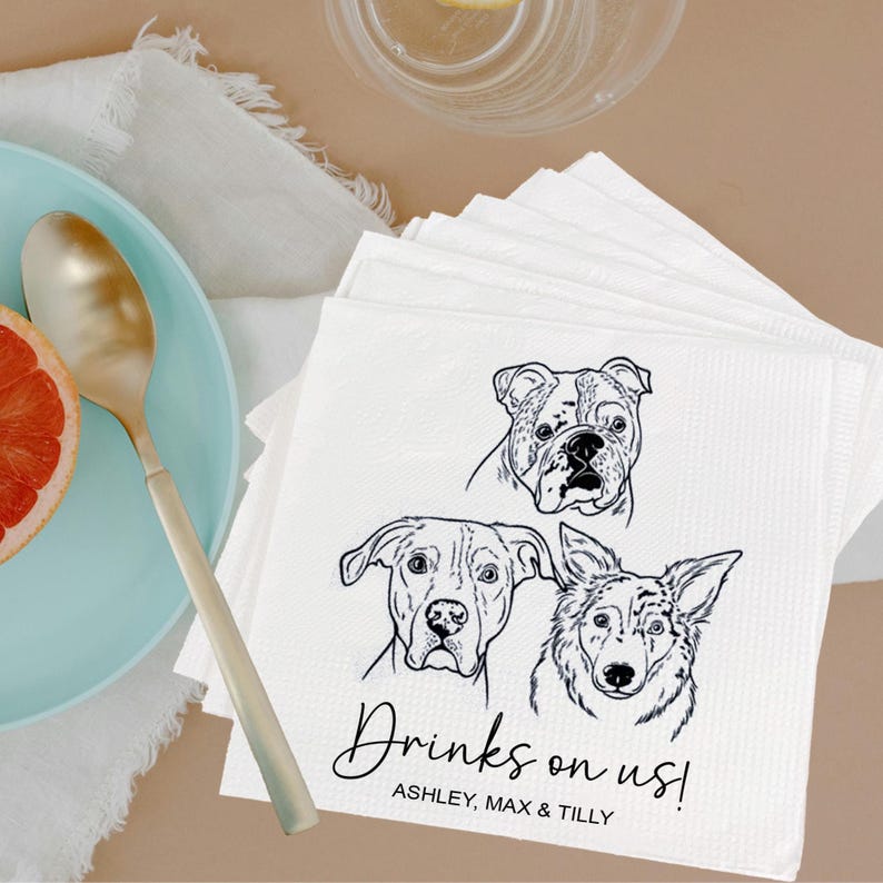 Custom Dog Wedding Napkins, Drinks on Us Pet Cocktail Napkins ...