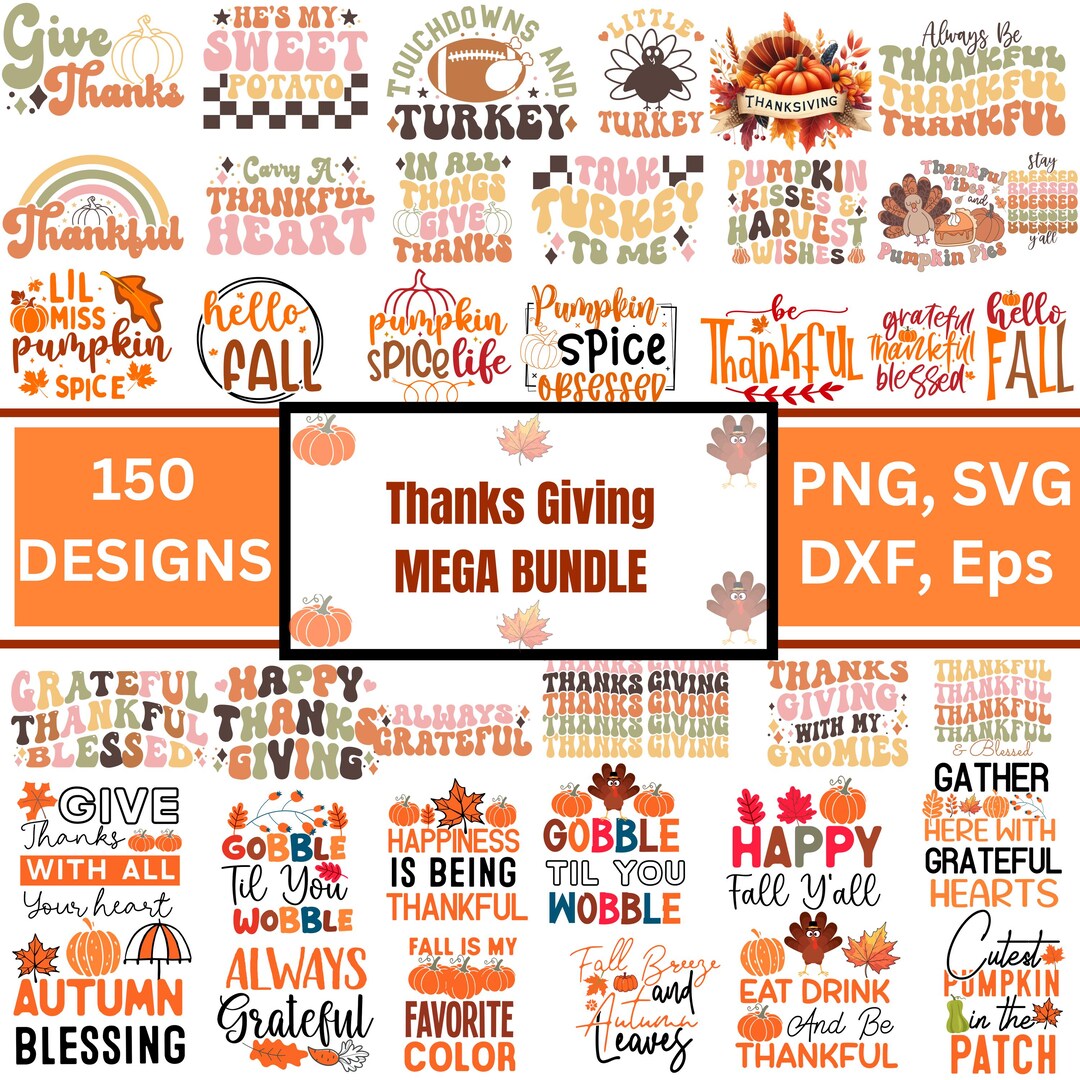 150+thanksgiving Png Svg Mega Bundle | Thankful Designs | Fall Mama ...