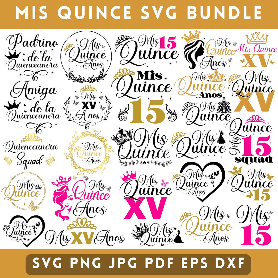 Mis Quince Svg Bundle | Mis Quince Squad Svg | Mis Quince Anos Png Svg ...