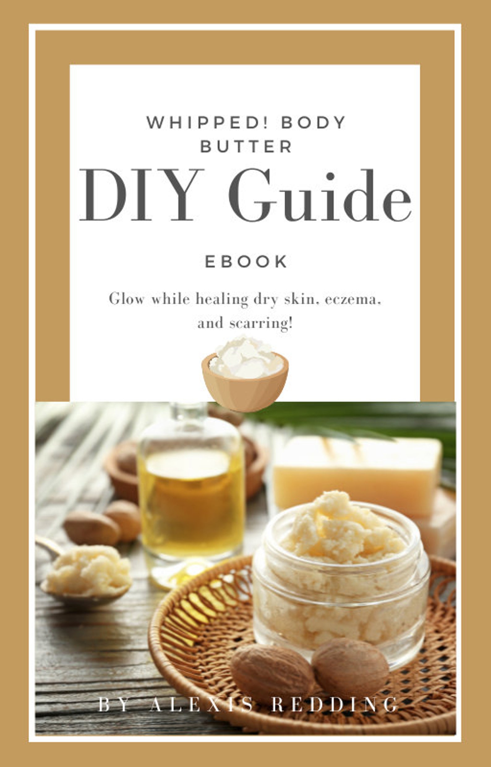 Easy DIY Whipped Body Butter Formula to Heal Glow and Protect Your Skin ...