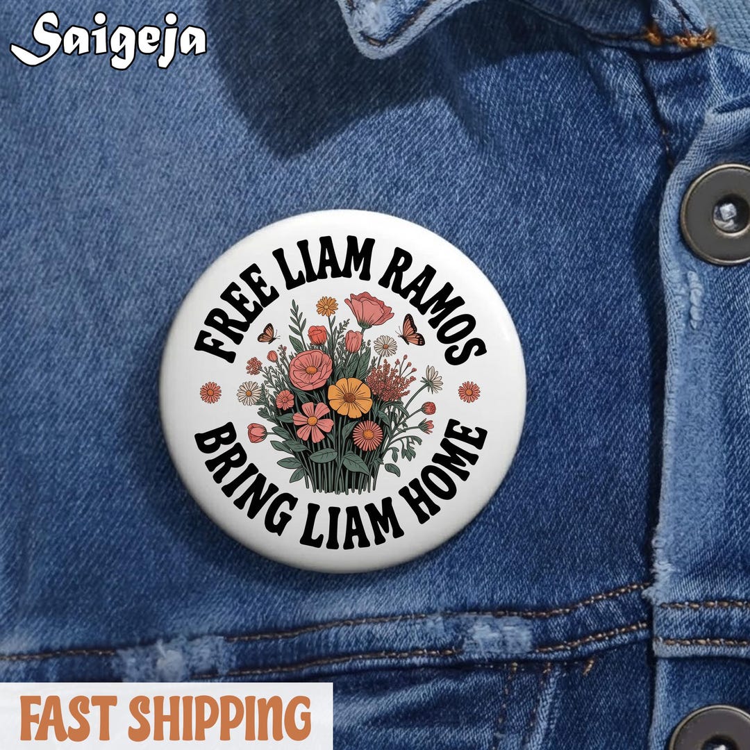 Floral Free Liam Ramos Bring Liam Home Pin, Abolish Ice Protest Button ...