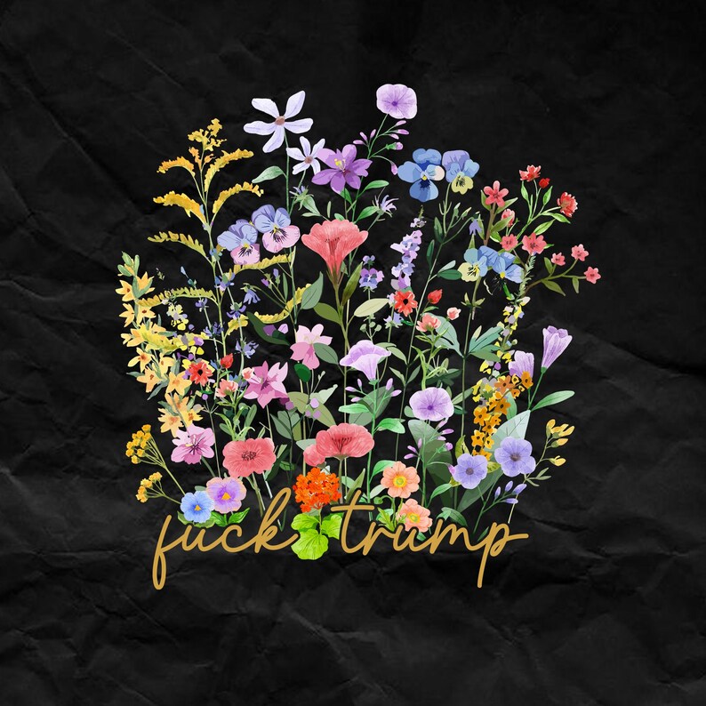 Floral Fck Trump Vote for Kamala PNG, Kamala Harris for President 2024 ...