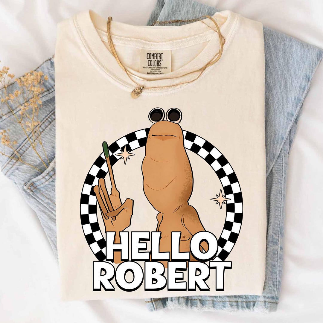Hello Robert Marcus the Worm Png, Funny Ugh James Shirt, Love on the ...