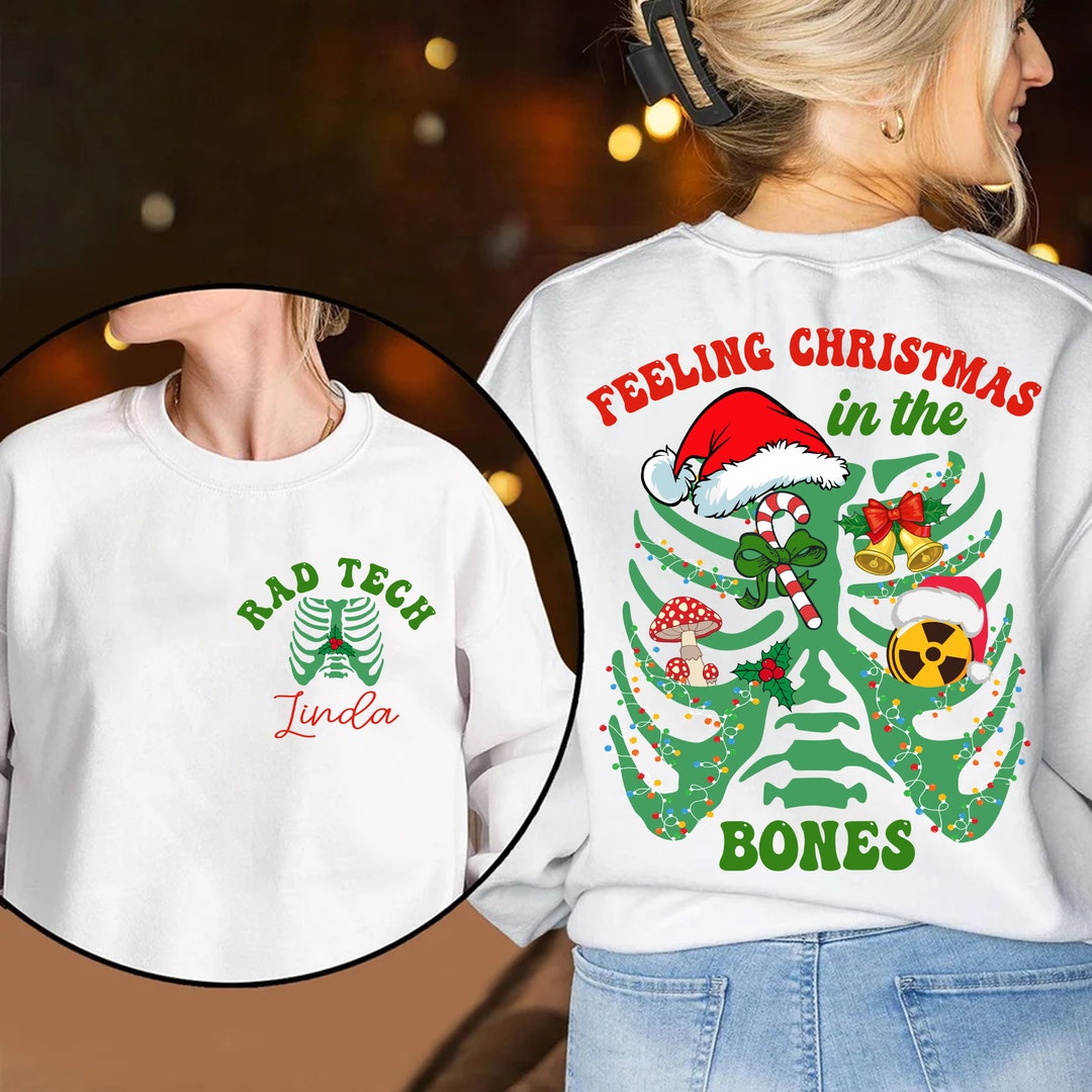 Feeling Christmas in the Bones Rad Tech Xmas Custom Name Png, RT Nurse ...