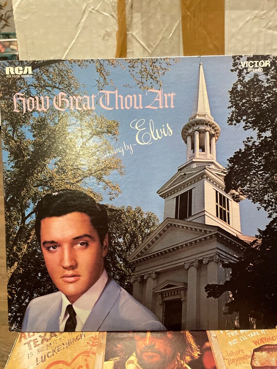 Elvis Presley How Great Thou Art Elvis Presley How Great Thou Art