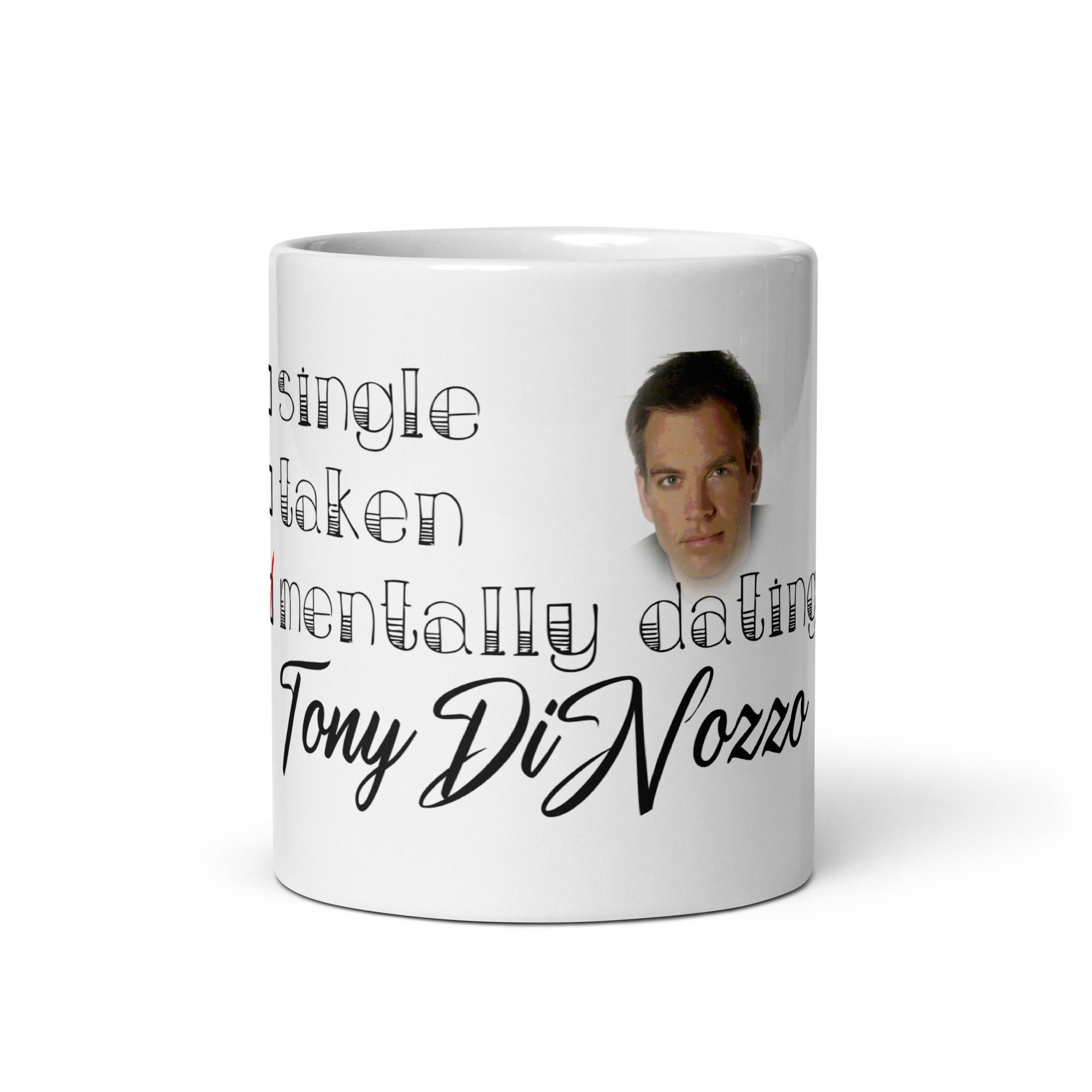 NCIS - Mentally Dating Anthony Dinozzo - White Glossy Mug - Etsy