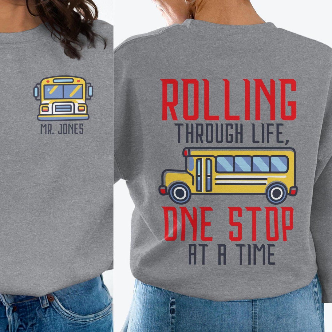Custom School Bus Driver Sweatshirt, Personalized Bus Driver Sweatshirt ...