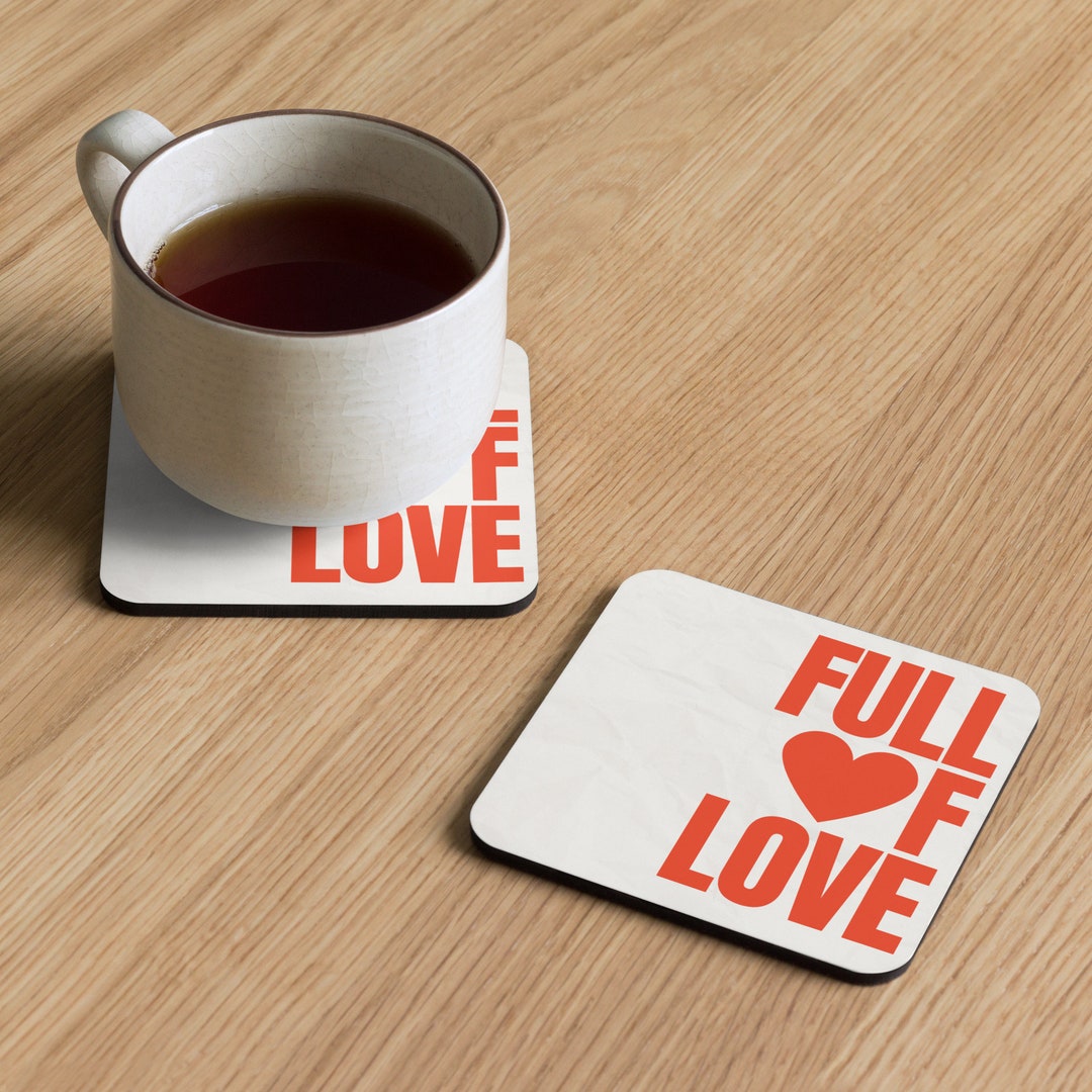 Full of Love Coaster / Wine Coaster / Personalized Coaster / Drawing Coaster / Decorative ...