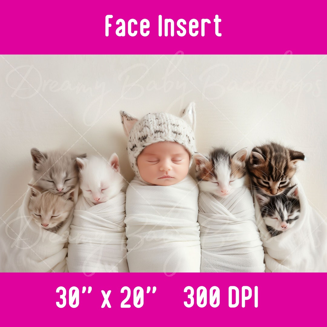 Newborn Face Insert Digital Backdrop: Baby & Kitten Theme (digital ...