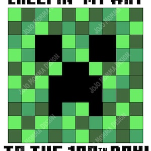 Printable DIY Minecraft Creeper Face 100 Days of School Shirt, Creepin ...