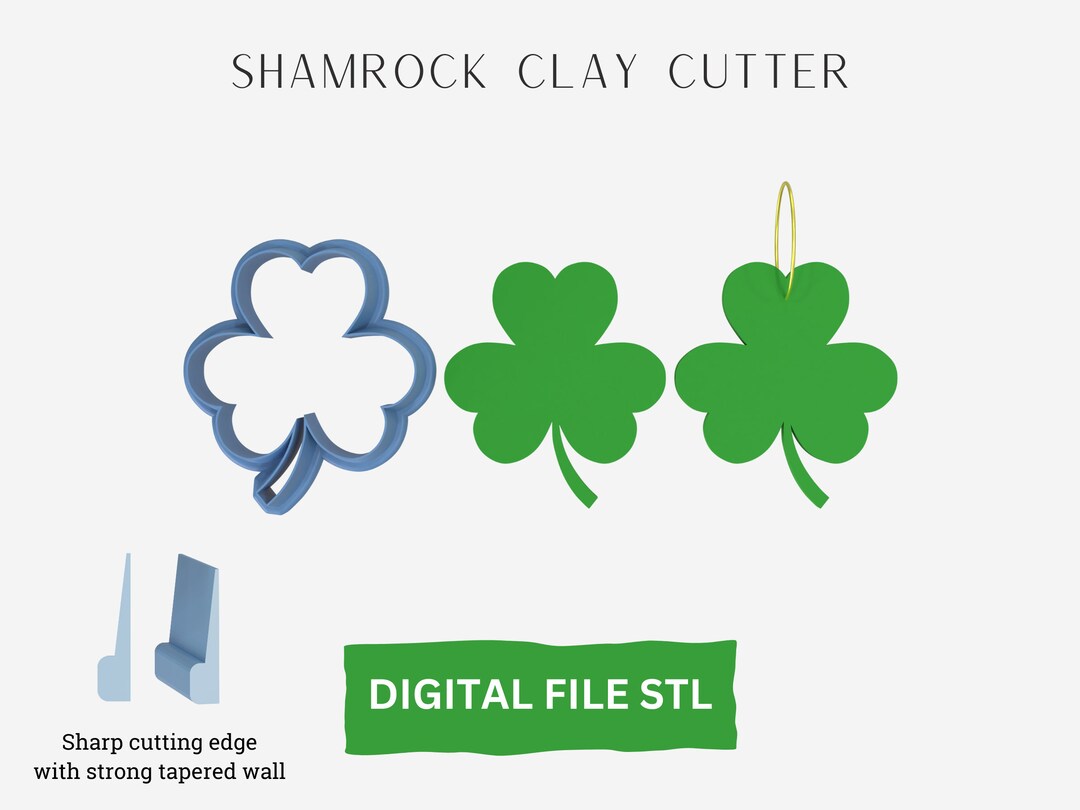 Shamrock Clay Cutter Digital STL File, Polymer Clay Earring, St Patrick ...