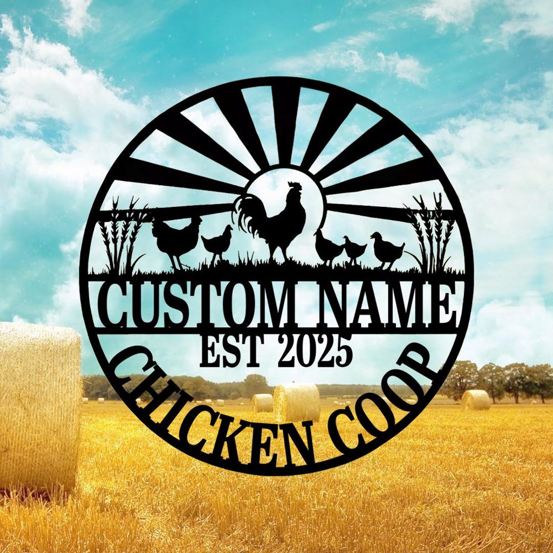 Custom Chicken Coop Metal Sign, Farm Sign With Rooster and Hens ...