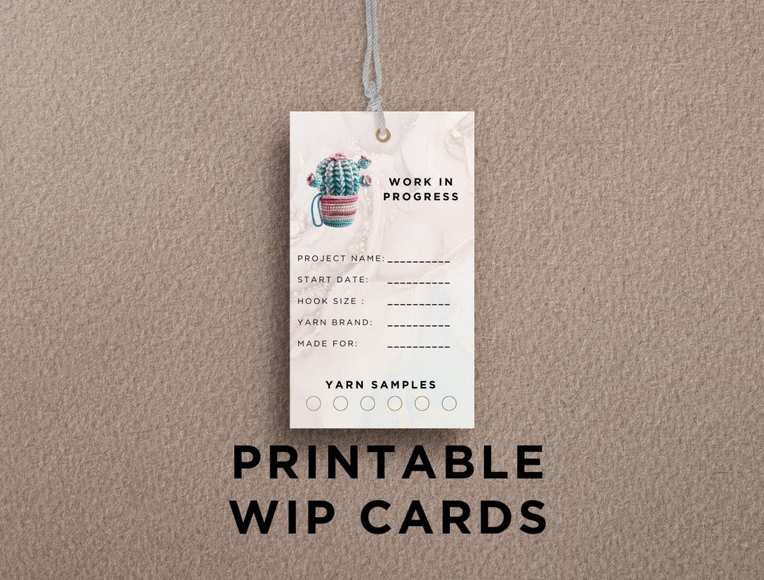 Printable WIP Cards, Crochet and Knitting Work in Progress Cards ...
