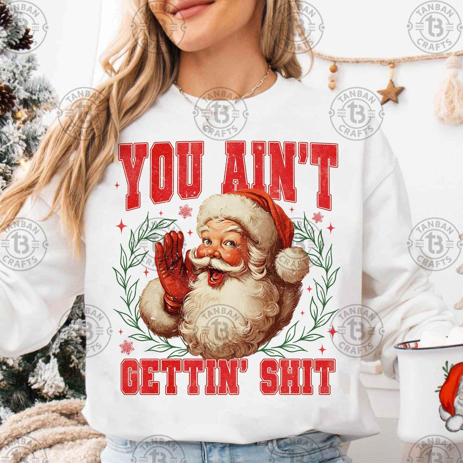 You Ain't Gettin' Shit Png, Funny Santa Claus Png, Trendy Xmas Png ...