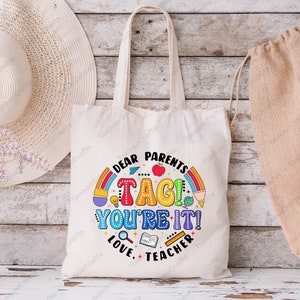 Dear Parents Tag You're It Png, Funny Teacher Png, Summer Vacation Png ...