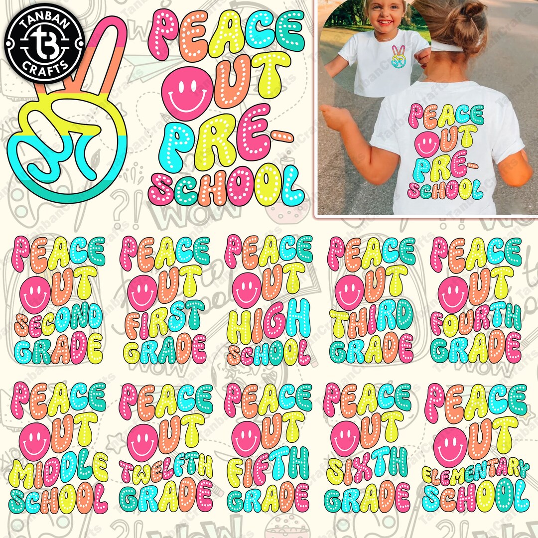 Peace Out School / Kindergarten/ Prek Png Bundle, Last Day of School ...