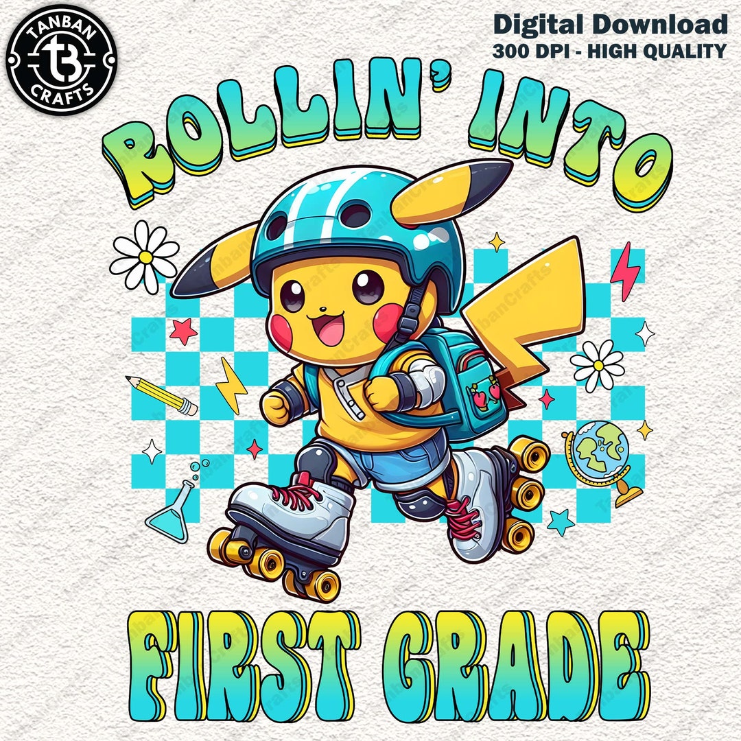 Rollin' Into First Grade Png, First Grade Quad Png, Hello 1st Grade Png ...