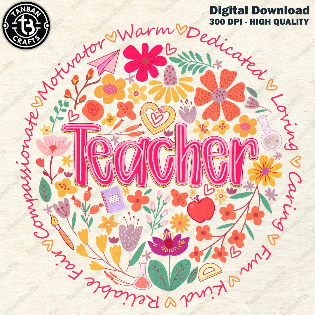 Floral Teacher Png, Teacher Png Sublimation Design, Teacher Shirt ...
