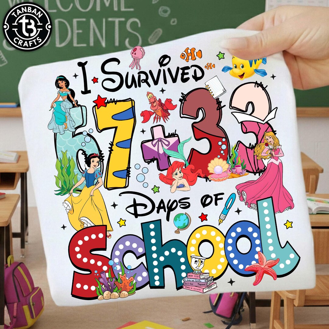 I Survived 67+33 Days of School Png, Cartoon Princess 100th Day of ...