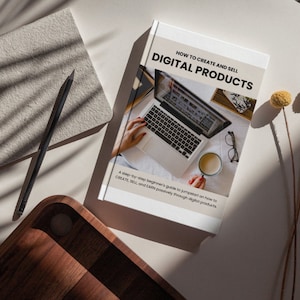 Digital Product 101: How to Create and Sell Digital Products 100 ...