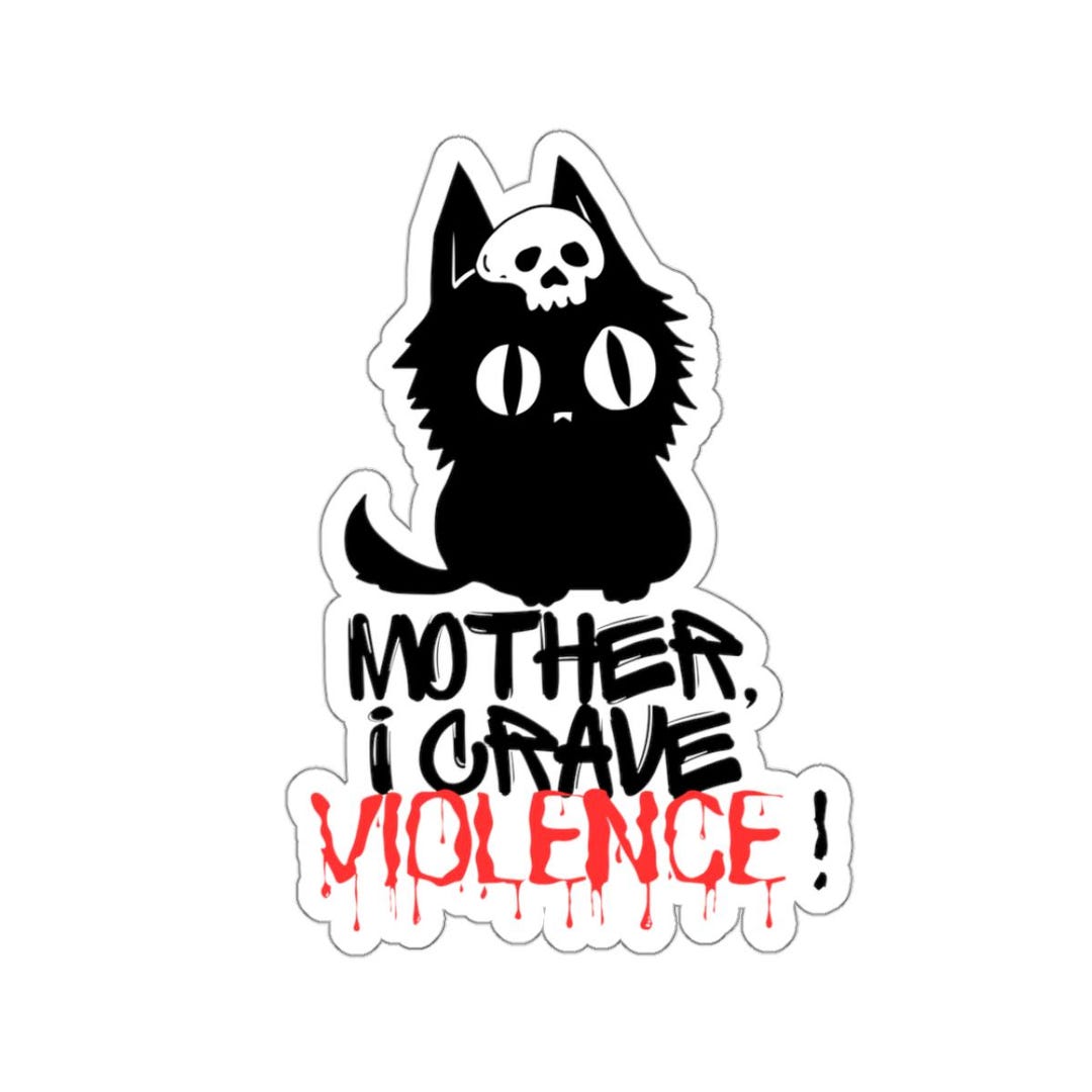 Funny Violence Cat Meme Kiss-cut Stickers, Humorous Decal, Joke Laptop ...