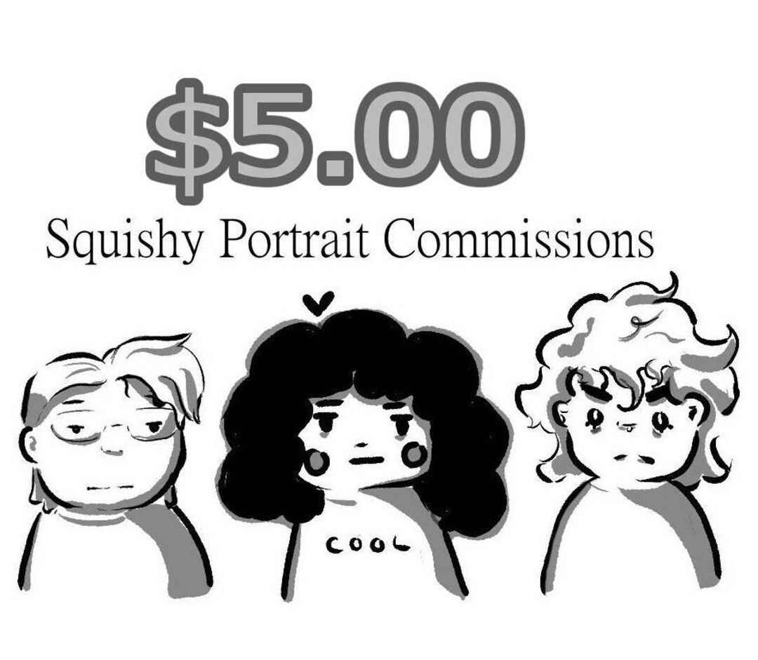 Five Dollar Squishy Portrait Commissions - Etsy