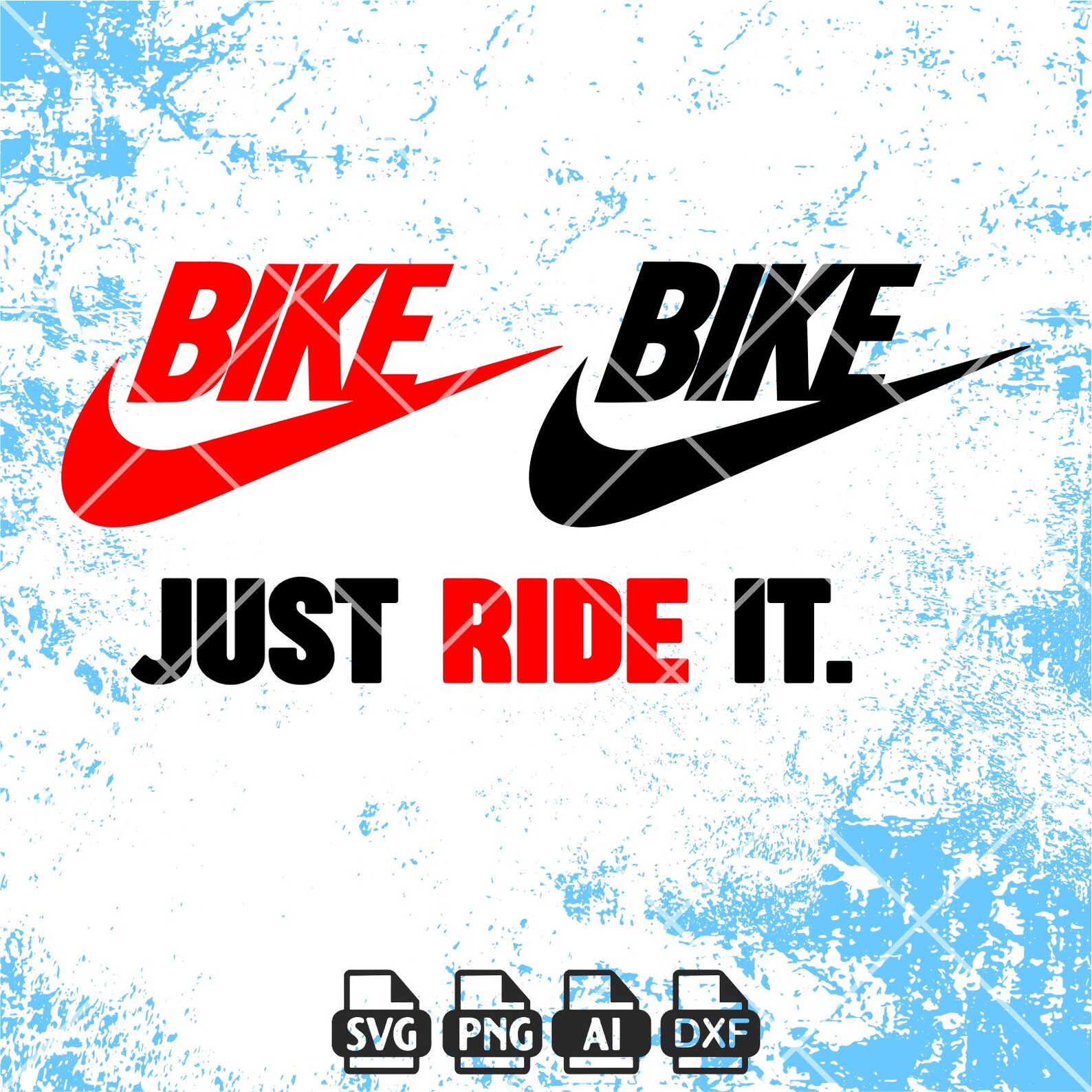 Bike Just Ride It, Svg, Png, Ai , Dxf , Tshirt Bike Design, Bikers ...