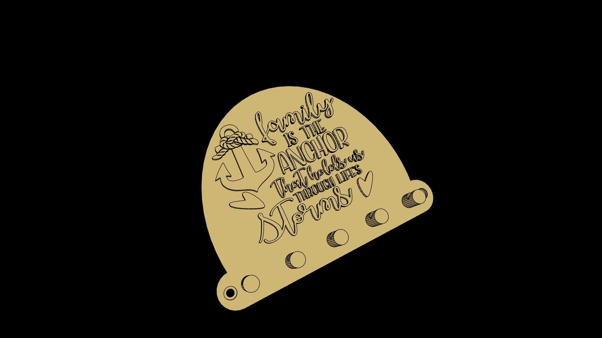 Key Holder STL File 3D Print Home Decor Quote Family is the Anchor That ...