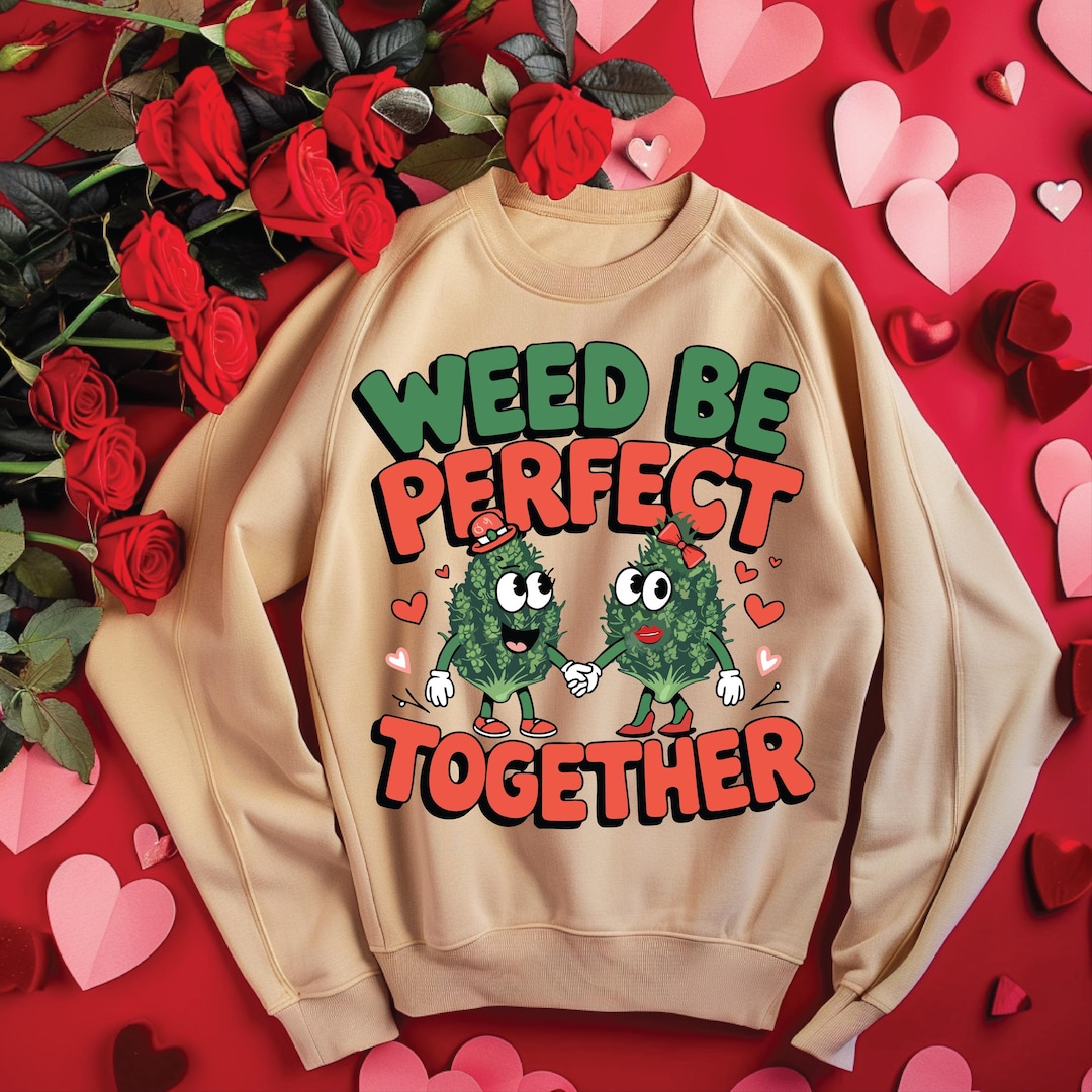 Weed Lover Valentine SVG PNG Cute Marijuana Design for T-shirts, Mugs ...