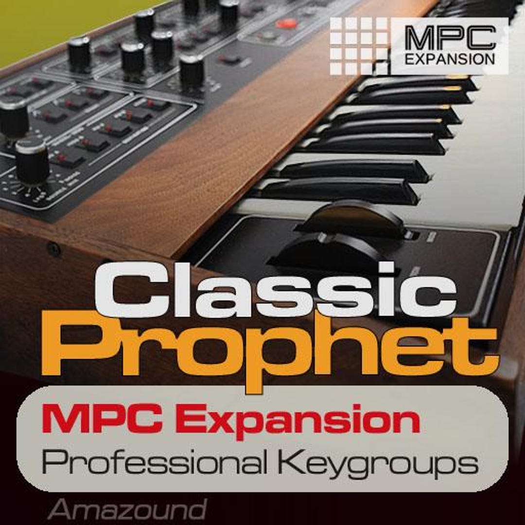 Prophet 5 MPC EXPANSION 167 Programs, Keygroups & Melodic Instruments Ready to Play 1427 Samples ...
