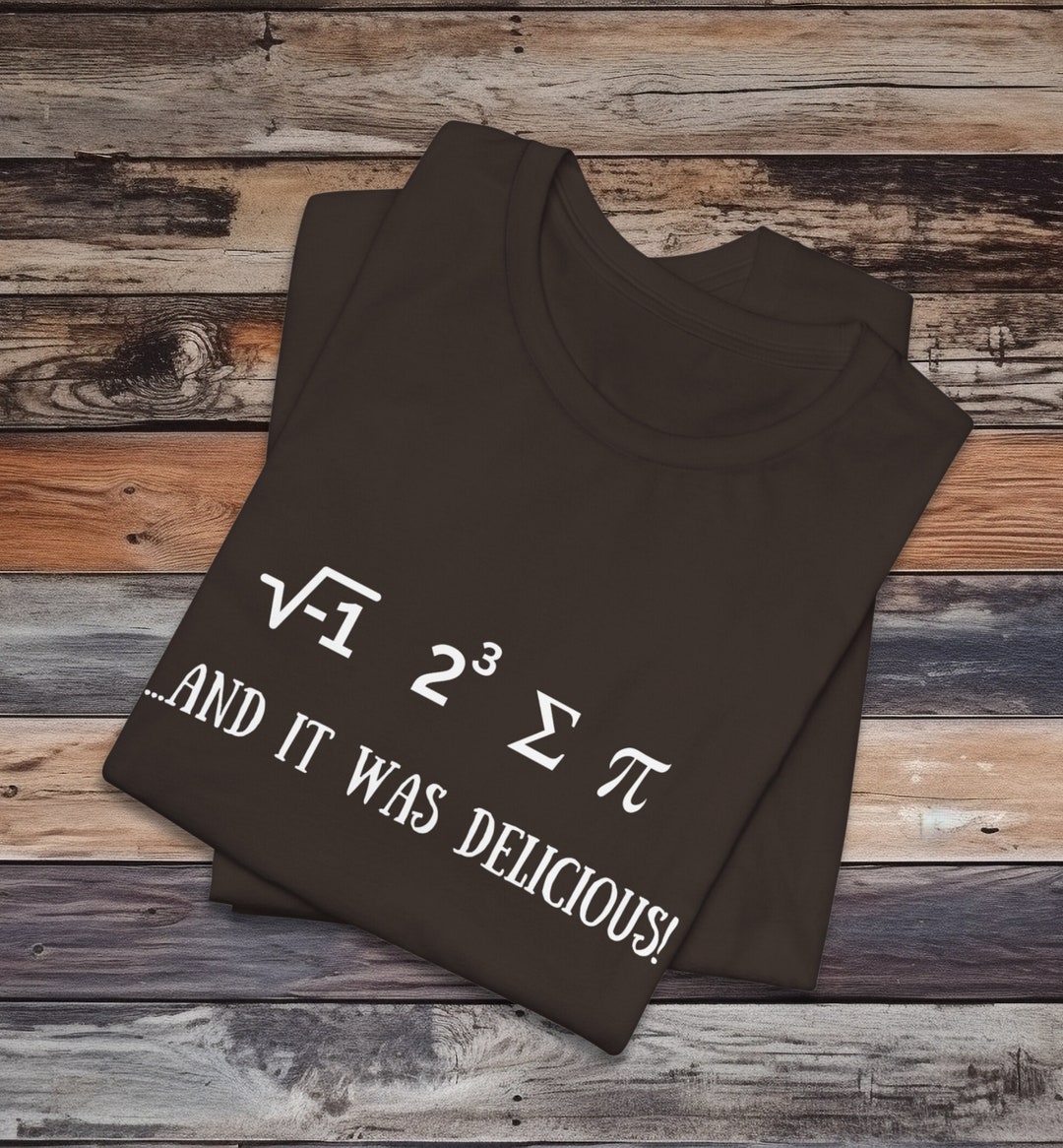 Math Pun Short Sleeve T-shirt I 8 Sum Pi Dad Joke Gift Shirt Math ...