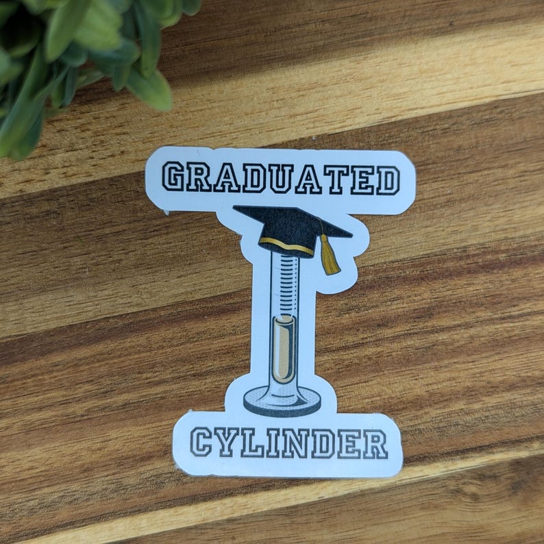 STICKER Graduated Cylinder | Funny Science Chemistry Pun Decal | Cute ...