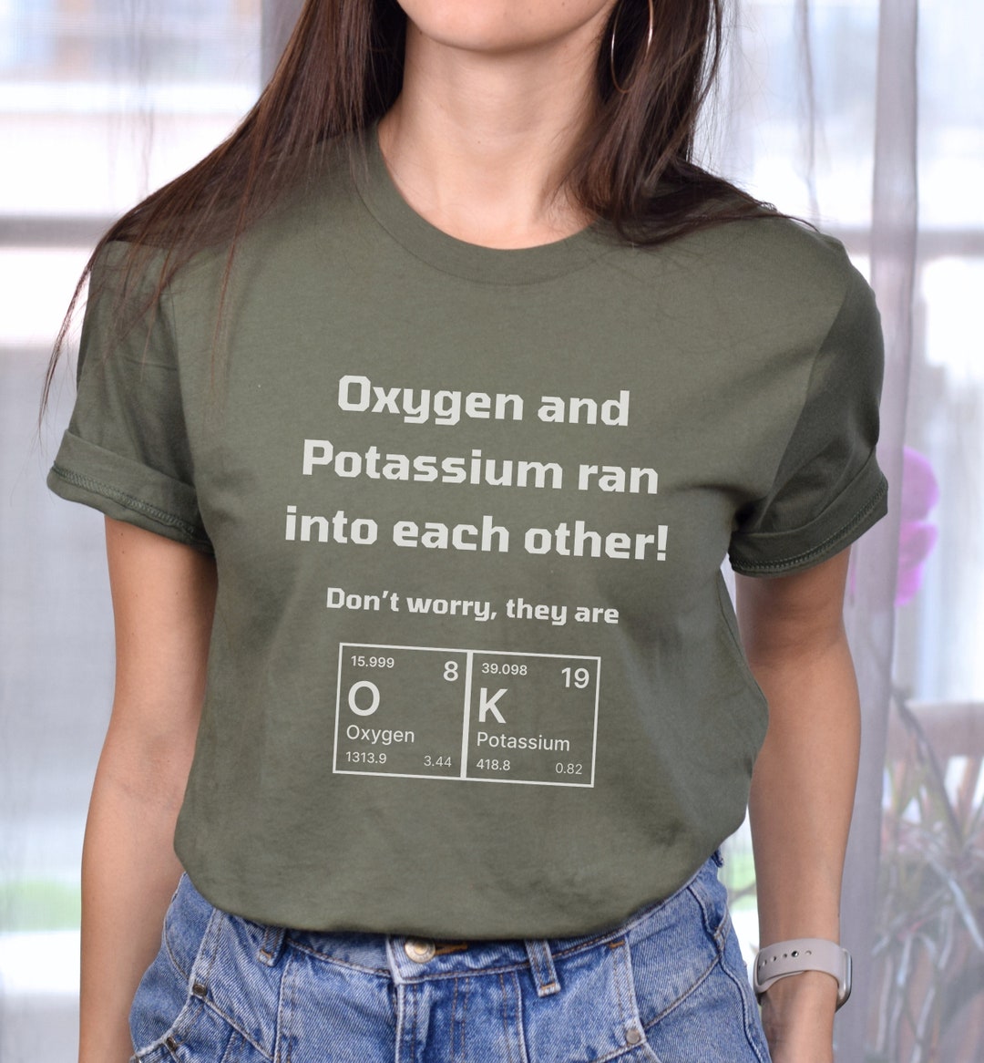 Chemistry Pun Short Sleeved T-shirt Chemical Humor Tee Science Teacher ...