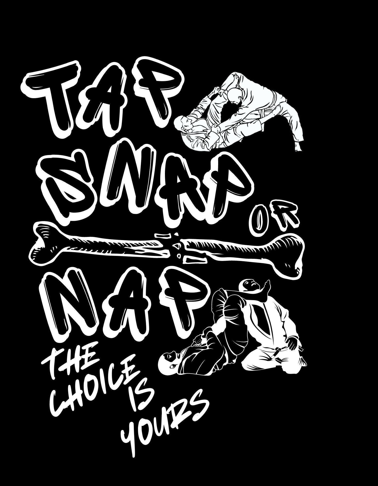Tap Snap or Nap Jiu Jitsu T-shirt Design – Digital Download (PNG, SVG ...