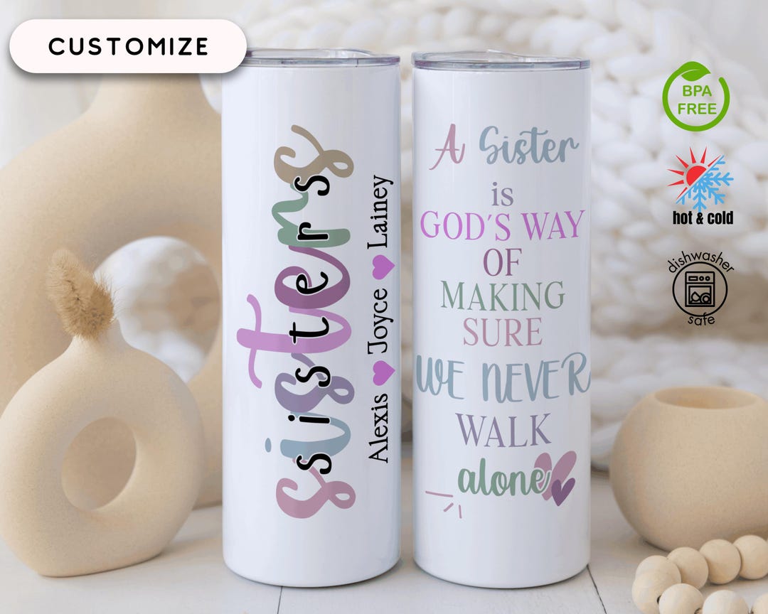 Sisters Tumbler, Personalized Sister Tumbler, Sister Gifts, Sister ...
