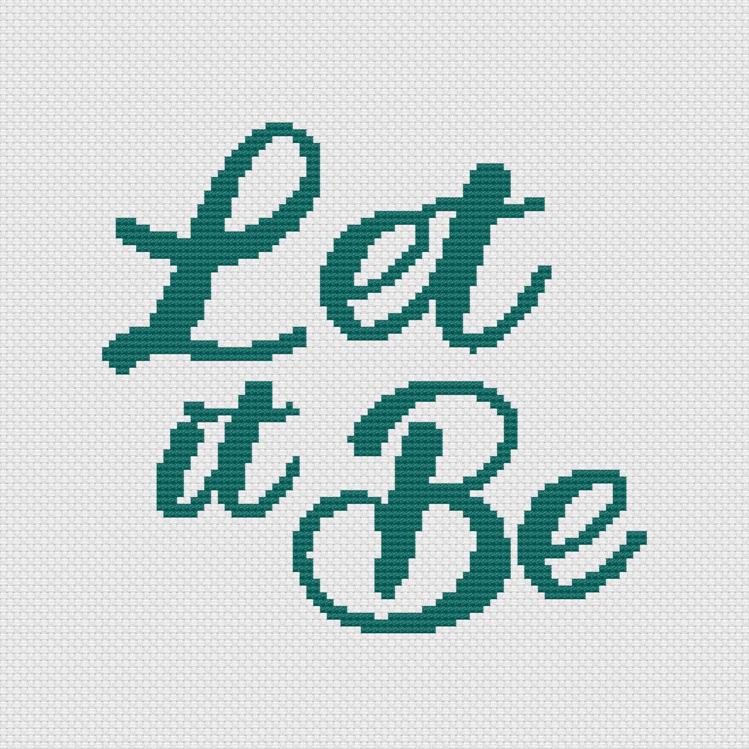 Let It Be Cross Stitch Pattern - Etsy