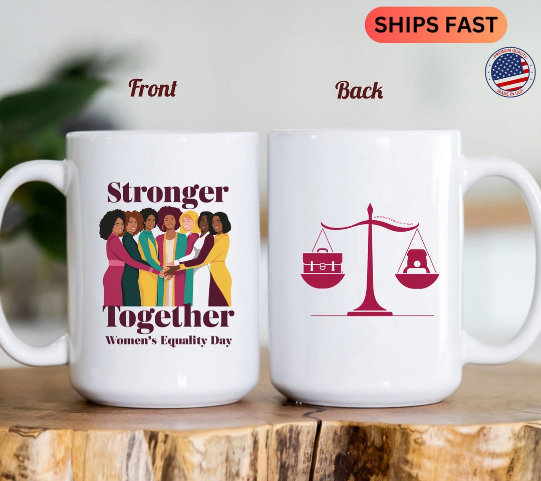 Women Equality Mug, Empowered Women, Equal Rights, Equality for All ...