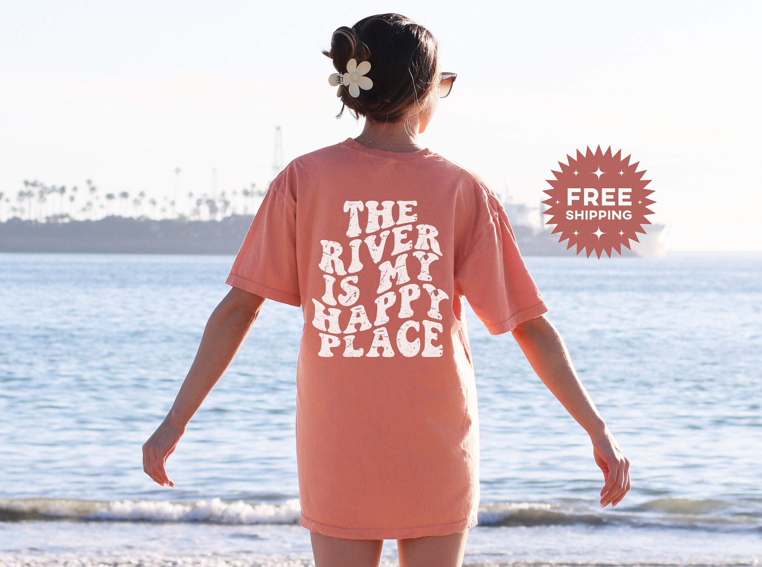The River is My Happy Place, River Life, Comfort Colors River Shirt ...
