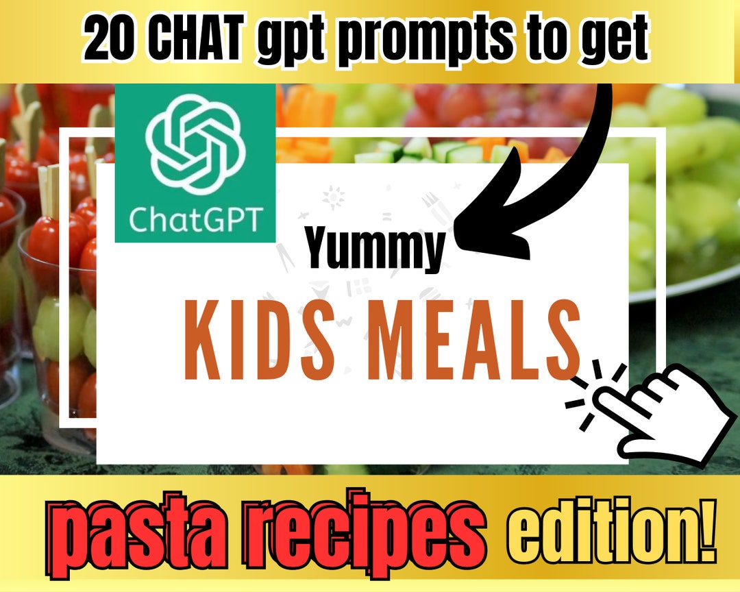 Chatgpt Prompts for 20 Pasta Recipes for KIDS! - Etsy