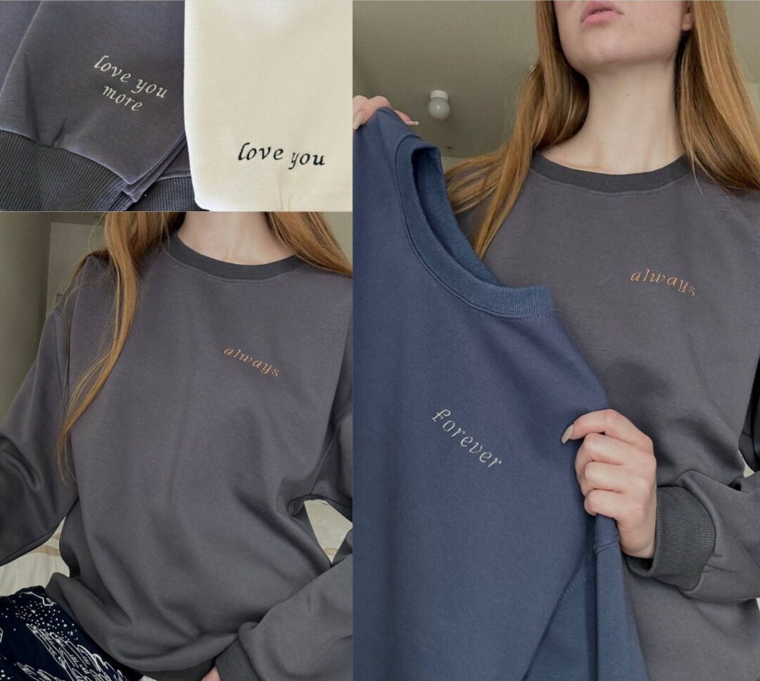 Personalized Forever Always Embroidered Sweatshirts | Matching Cotton ...
