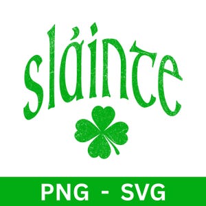 Slainte Svg Png, St. Patrick's Day Svg Png, Saint Patrick's Day Design ...
