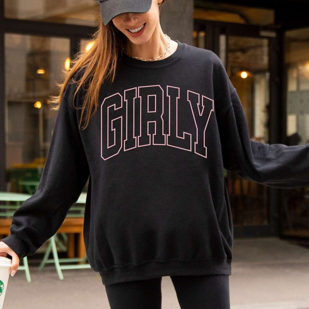 Girly Sweatshirt Varsity Letter Girl Sweater Oversized Girly Crewneck ...