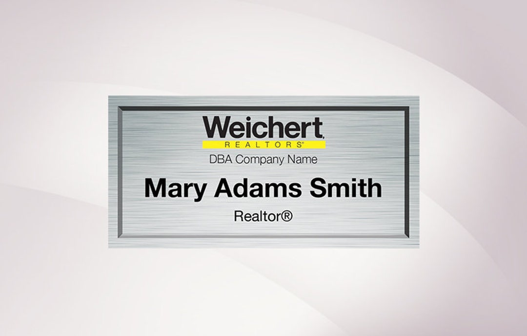 Customizable Weichert Name Badges, Professional Realtor Name Tags ...